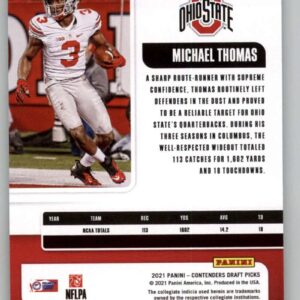 2021 Panini Contenders Draft Season Ticket #47 Michael Thomas Ohio State Buckeyes Official NCAA Football Trading Card in Raw (NM or Better) Condition