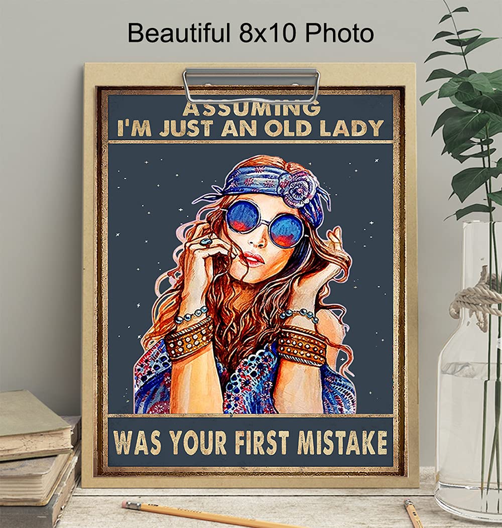 Assuming I'm Just An Old Lady - Boho Hippie Room Decor - Bohemian Room Decor - Funny Birthday Decorations Wall Art Poster - Gift for Grandmother, Grandma, Granny, Women - Psychedelic Room Decor - 8x10