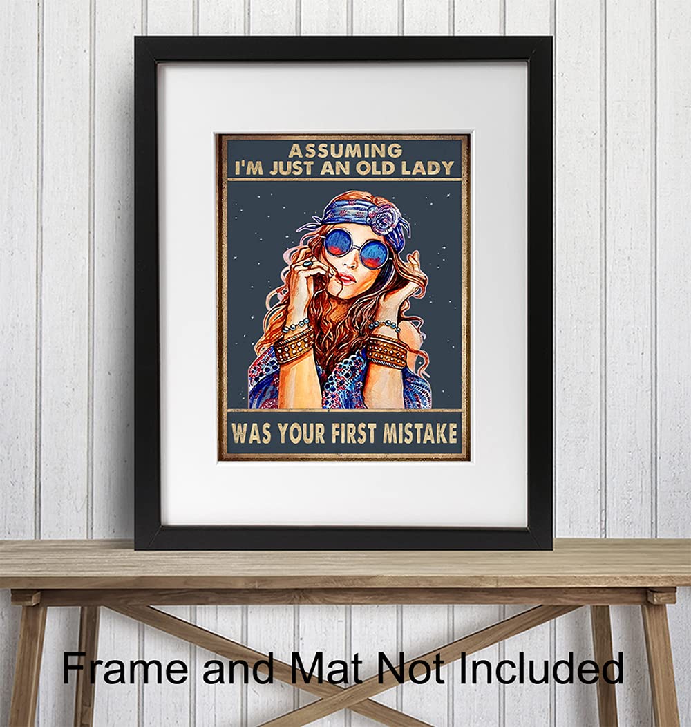 Assuming I'm Just An Old Lady - Boho Hippie Room Decor - Bohemian Room Decor - Funny Birthday Decorations Wall Art Poster - Gift for Grandmother, Grandma, Granny, Women - Psychedelic Room Decor - 8x10