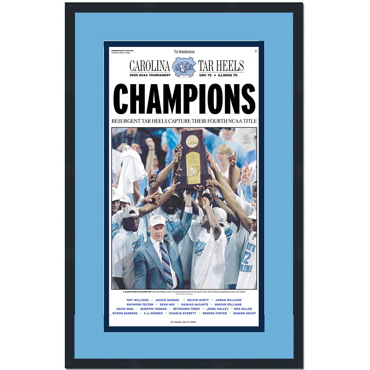 Framed News & Observer UNC North Carolina Tarheels 2005 NCAA National Champions 17x27 Newspaper Cover Photo Professionally Matted