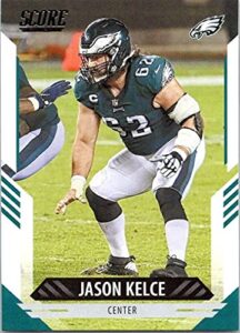 2021 score #78 jason kelce philadelphia eagles football card