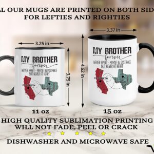 Personalized My Brother Forever Mug from Brother and Sister, Customizable Long Distance Coffee Mug Gifts for Brother, Custom All US States 11oz or 15oz Coffee Cup (15 oz., W/Black Inner & Handle)