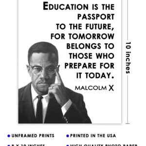 Inspirational Malcolm X Wall Art Poster: "Education is the Passport" - 8x10 Unframed African American Wall Art, Positive Affirmations Wall Decor for Teens, Girls, Boys & Office Decor for Men, Women