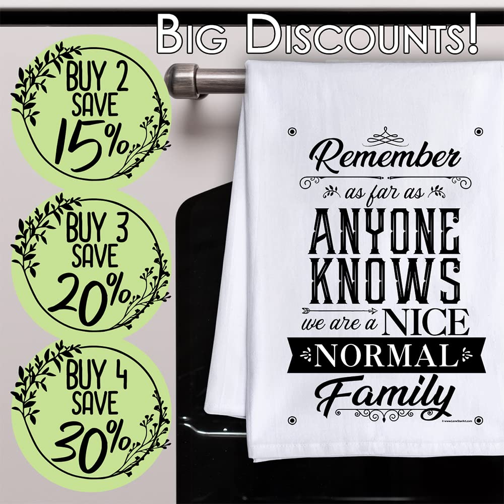 Remember As Far as Anyone Knows We Are A Nice Normal Family - Kitchen Towels Decorative Dish Towels with Sayings Funny Housewarming Kitchen Gifts-Multi-Use Cute Kitchen Towels - Funny Gifts for Women