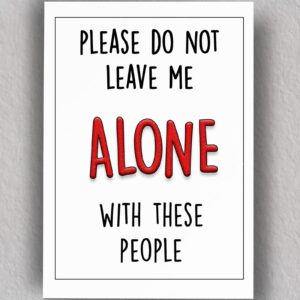 AUDIOWAVE PRINTING Please do not leave me ALONE with these people | Farewell Card | Funny Farewell Card | Retirement Card | Leaving Work New Job | Blank Card