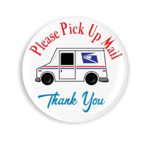 Cute US Mail Truck Outgoing Mail Magnet Please Pick Up Mailbox Magnet 2.25 Inch Round