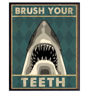 boys bathroom wall art & decor - brush your teeth kids bathroom decor - beach bathroom decor - funny shark bathroom decor - bath wall decor - unique restroom sign - bathroom pictures poster prints