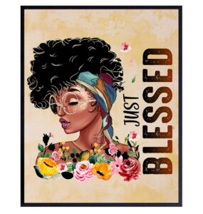 black women woman wall art - blessed wall decor - african american girl poster picture print - bedroom, living room, home office, bathroom - cute boho inspirational positive motivational friend gifts