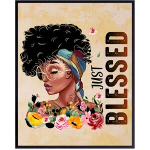 Black Women Woman Wall Art - Blessed Wall Decor - African American Girl Poster Picture Print - Bedroom, Living Room, Home Office, Bathroom - Cute Boho Inspirational Positive Motivational Friend Gifts