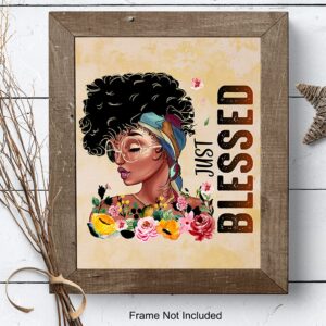 Black Women Woman Wall Art - Blessed Wall Decor - African American Girl Poster Picture Print - Bedroom, Living Room, Home Office, Bathroom - Cute Boho Inspirational Positive Motivational Friend Gifts