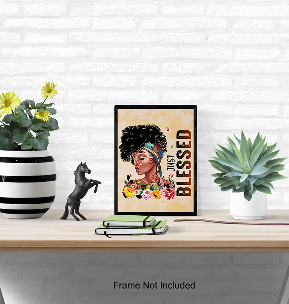 Black Women Woman Wall Art - Blessed Wall Decor - African American Girl Poster Picture Print - Bedroom, Living Room, Home Office, Bathroom - Cute Boho Inspirational Positive Motivational Friend Gifts