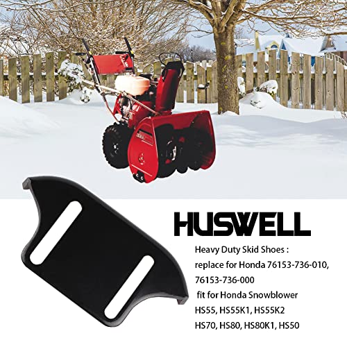 HUSWELL 76153-736-010 Skid Shoes (2 Pack) with Mounting Hardware for Honda Snow Blower Thrower HS50 HS55 HS55K1 HS55K2 HS70 HS80 HS80L1