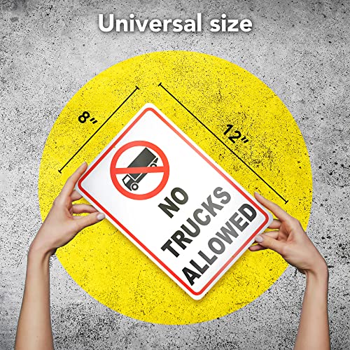 No Trucks Sign - 8x12 Aluminum No Big Trucks Sign - No Truck Parking Signs - No Trucks Allowed Sign - Private Road No Truck Turnaround Sign