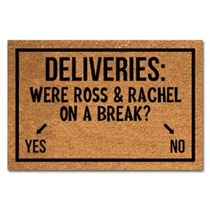 funny coir doormat were ross and rachel on a break front door mat entryway outdoor mat with heavy duty front porch welcome mats entry natural coir brown mat house warming gift mat 23.7 x 15.7 inch