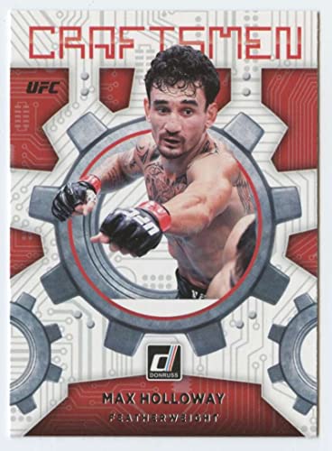 2022 Donruss UFC Craftsmen #4 Max Holloway Featherweight Official MMA Trading Card in Raw (NM or Better) Condition