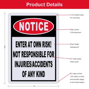 Notice Enter at Own Risk Sign 2-Pack, Not Responsible for Accidents or Injuries Sign, Caution Safety Signs, 10"x 7" - .040 Aluminum Reflective Sign UV Protected and Weatherproof