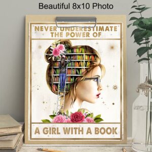 Never Underestimate A Girl With A Book Wall Art - Girls Room Motivational Quote - Inspirational Saying - Classroom Wall Art Poster - Daughter Gift - Teacher Gift - Girls Bedroom Decor UNFRAMED 8x10