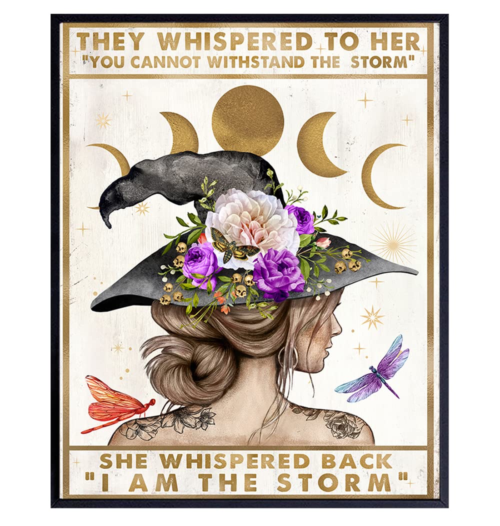 Witch Wall Art Motivational poster 8x10 - They Whispered to Her You Cannot Withstand The Storm - Inspirational Gift for Women - Wiccan Witchy Room Decor - Pagan Witchcraft Home Decor - Positive Quotes