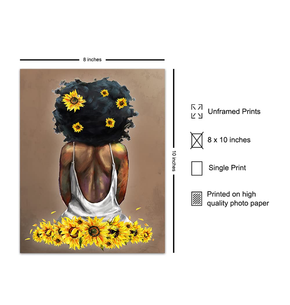 African American Wall Art - Black Wall Art - Sunflower Wall Decor For African American Woman, Girls - Black Girl Magic - Afro Girl - Black Art for Women - Melanin Queen - Black Pride - UNFRAMED 8x10