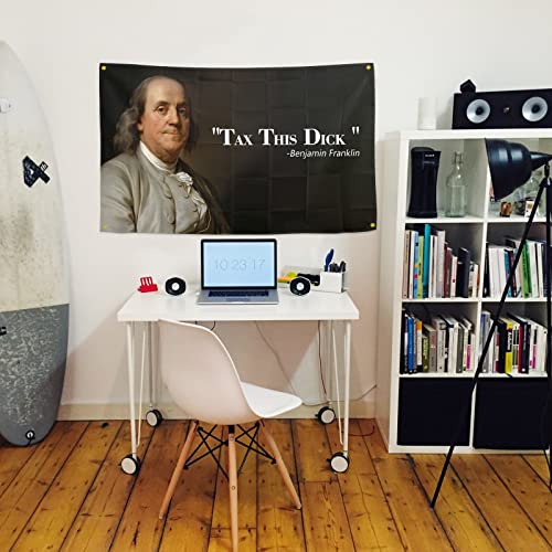 Benjamin Franklin Tax This Dick Flag Funny Flags for Room 3x5 Feet College Dorm Room Decor Man Cave Frat Wall Indoor Outdoor Flag