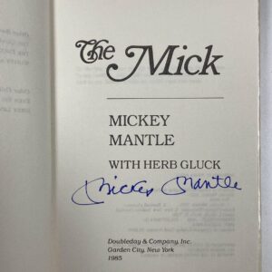 Mickey Mantle Signed Book The Mick HCB New York Yankees HOF Autograph AS WSC JSA - MLB Autographed Miscellaneous Items