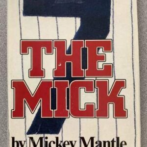 Mickey Mantle Signed Book The Mick HCB New York Yankees HOF Autograph AS WSC JSA - MLB Autographed Miscellaneous Items