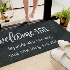 Large Door Mats Outdoor Welcome Mat for Front Door Outside Entryway Funny Doormat Non Slip Rubber Back Rugs Black Welcome-ish Low Profile Mats for Entry Patio Shoe Rugs, 18"x47"