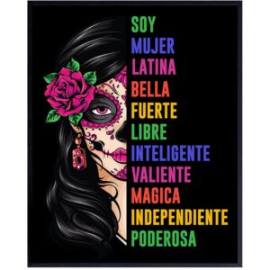 Mexicans Latinx Woman Wall Art - Latina Motivational poster - Arte Decoraciones Para Cuartos - Regalos Para Mujeres Ninas Chicas Chicano Latino Latin Americans - Inspiration Art Positive Quotes 8x10