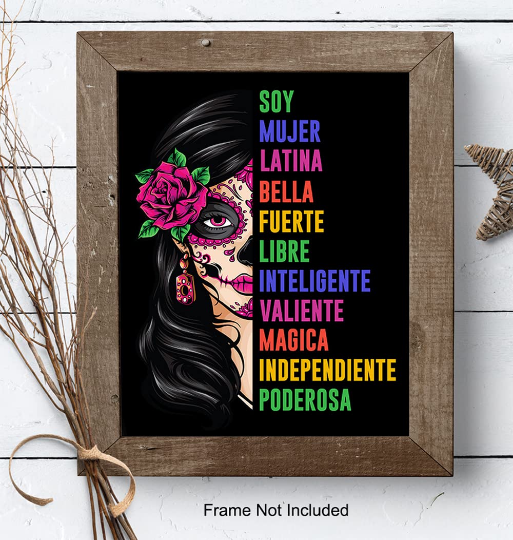 Mexicans Latinx Woman Wall Art - Latina Motivational poster - Arte Decoraciones Para Cuartos - Regalos Para Mujeres Ninas Chicas Chicano Latino Latin Americans - Inspiration Art Positive Quotes 8x10