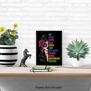 Mexicans Latinx Woman Wall Art - Latina Motivational poster - Arte Decoraciones Para Cuartos - Regalos Para Mujeres Ninas Chicas Chicano Latino Latin Americans - Inspiration Art Positive Quotes 8x10