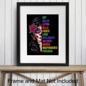 Mexicans Latinx Woman Wall Art - Latina Motivational poster - Arte Decoraciones Para Cuartos - Regalos Para Mujeres Ninas Chicas Chicano Latino Latin Americans - Inspiration Art Positive Quotes 8x10