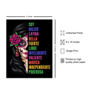 Mexicans Latinx Woman Wall Art - Latina Motivational poster - Arte Decoraciones Para Cuartos - Regalos Para Mujeres Ninas Chicas Chicano Latino Latin Americans - Inspiration Art Positive Quotes 8x10