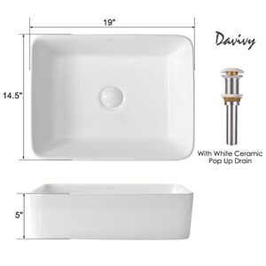 Davivy 19''X 14.5'' Rectangle Vessel Sink with Pop Up Drain,Bathroom Vessel Sinks,White Vessel Sink,Bathroom Sinks Above Counter,Ceramic Vessel Sink,Counter Top Sink,Sink Bowls for Bathroom