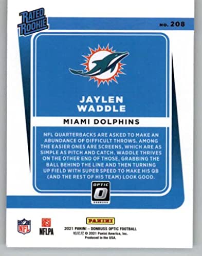 2021 Donruss Optic #208 Jaylen Waddle Miami Dolphins (RC - Rookie Card) NM-MT NFL Football Rated Rookies