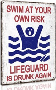 swim at your own risk pool sign vintage funny safety plaque signs for swimming pool beach water park decor outdoor 8 x 12 inch