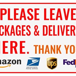 Bestylez Please Leave Packages Deliveries Here - Bestylez Delivery Sign for Outdoor Use 12" * 8" (153)