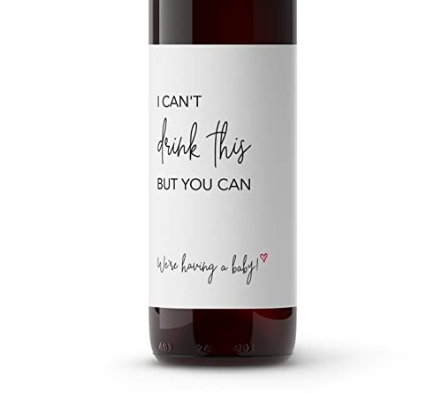 I can't drink this but you can ● SET of 5 ● GENDER NEUTRAL Pregnancy Announcement Wine Labels, Baby Announcement Wine Label, Pregnancy Reveal, Alternative to Card WATERPROOF A200-5IDT