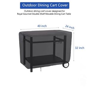 Jungda Outdoor Prep Table Cover for Royal Gourmet Double-Shelf Movable Dining Cart Table, Patio Bar Grill Cart Cover Pizza Oven Table Cover - 40 x 24 x 32 Inch