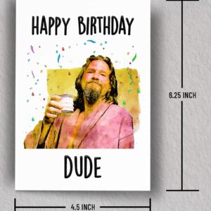 The Dude Funny Birthday Card | Happy Birthday Dude | Meme | Card for Bestfriend Girlfriend Brother| Blank Card