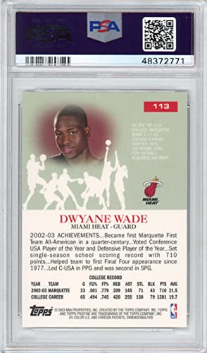 Graded 2003-04 Topps Pristine Dwyane Wade #113 Rookie RC Basketball Card PSA 10 Gem Mint