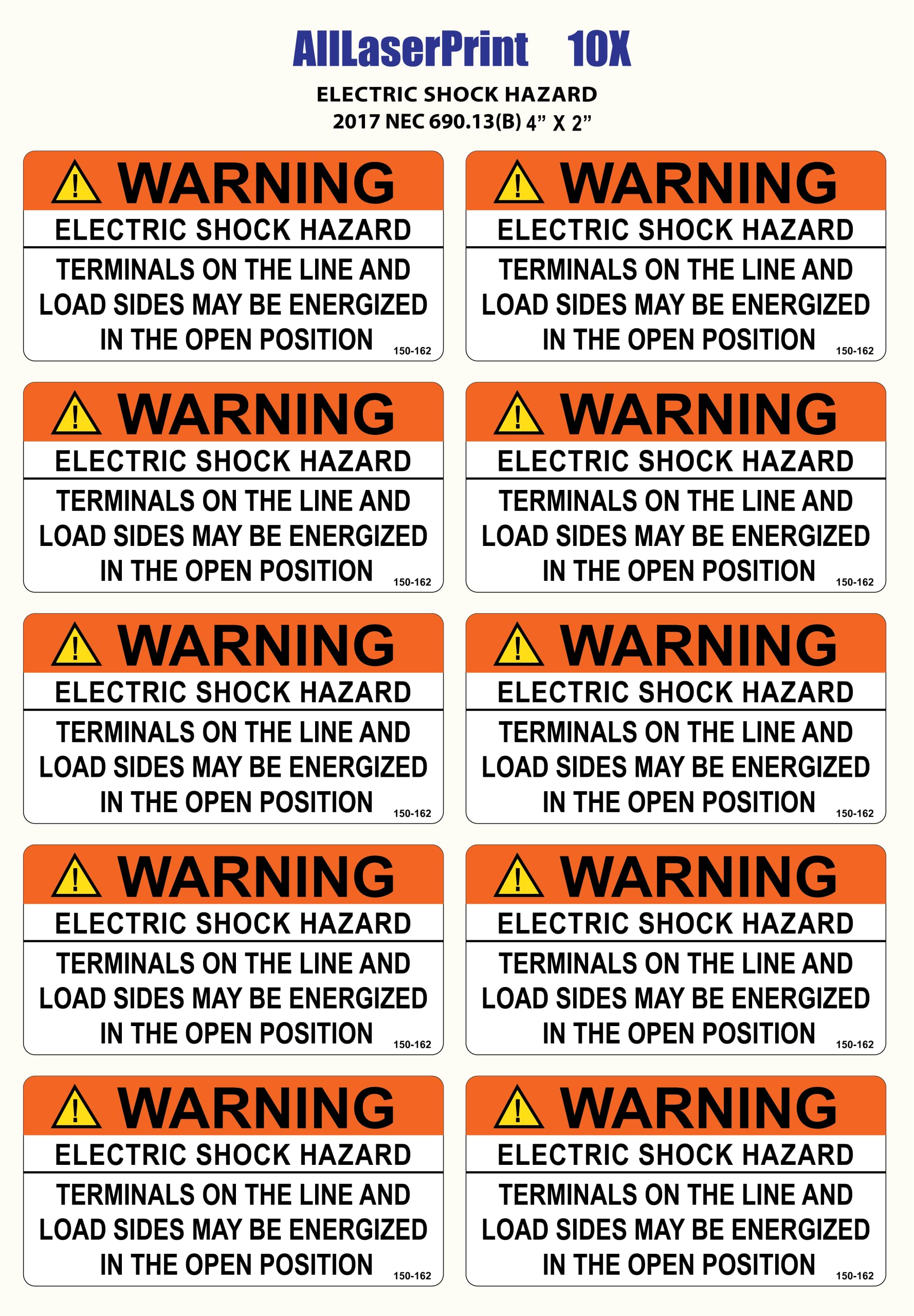 Photovoltaic Labels for PV Solar System _"Warning_Electric Shock Hazard_TERMINALS ON The LINE and Load Sides May BE Energized in The Open Position" _4" x 2" _Pack of 10