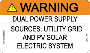 photovoltaic labels for pv solar system_"warning_dual power supply_sources: utility grid and pv solar electric system" _2 ¾” x 2 ⅝” _pack of 12