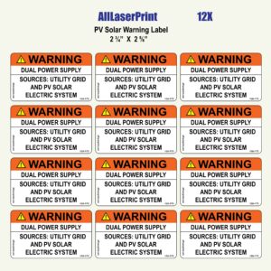 Photovoltaic Labels for PV Solar System_"Warning_Dual Power Supply_Sources: Utility Grid and PV Solar Electric System" _2 ¾” X 2 ⅝” _Pack of 12