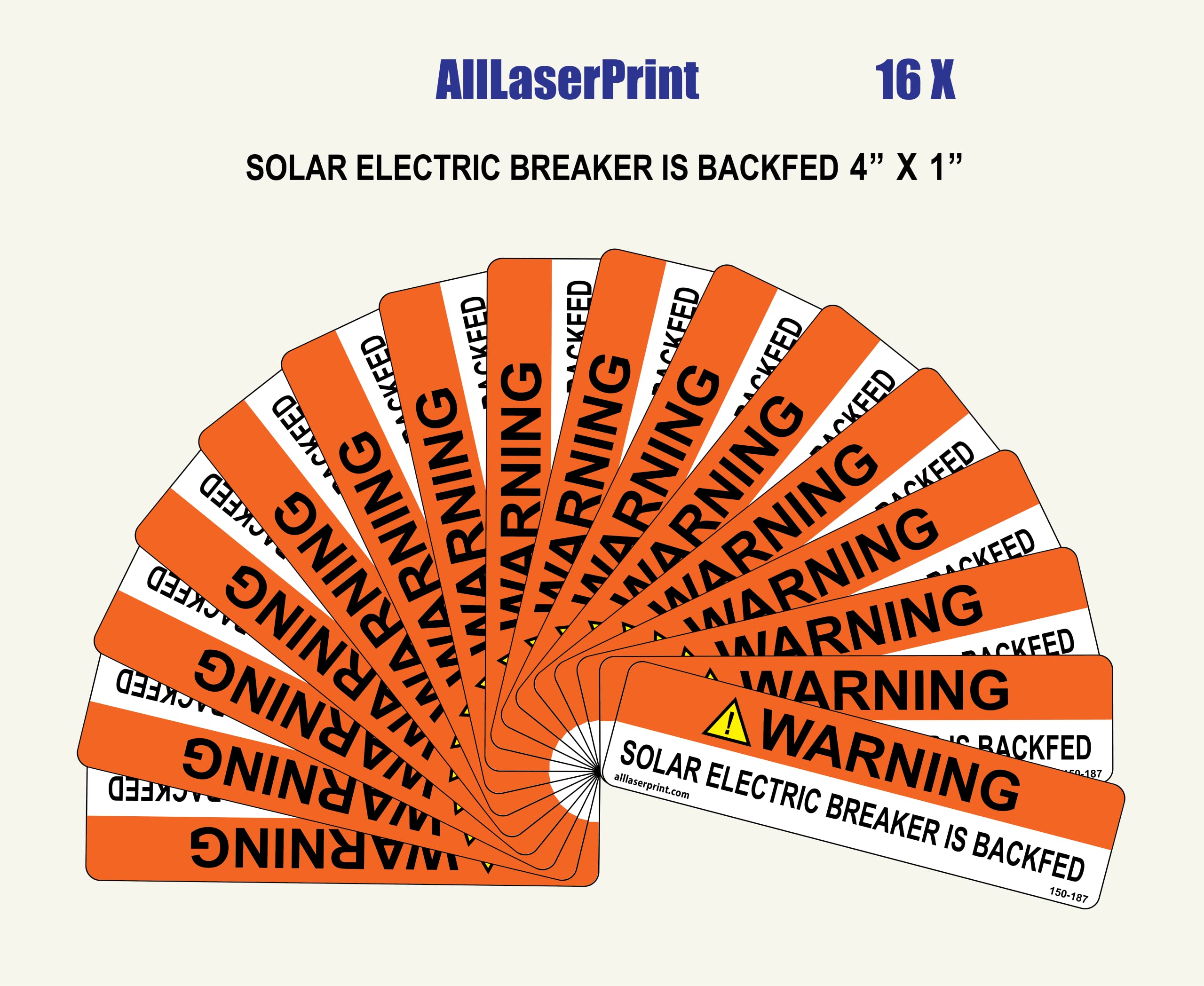 Photovoltaic Labels for PV Solar System_"Warning_Solar Electric Breaker is BACKFED" _4" x 1" _Pack of 16