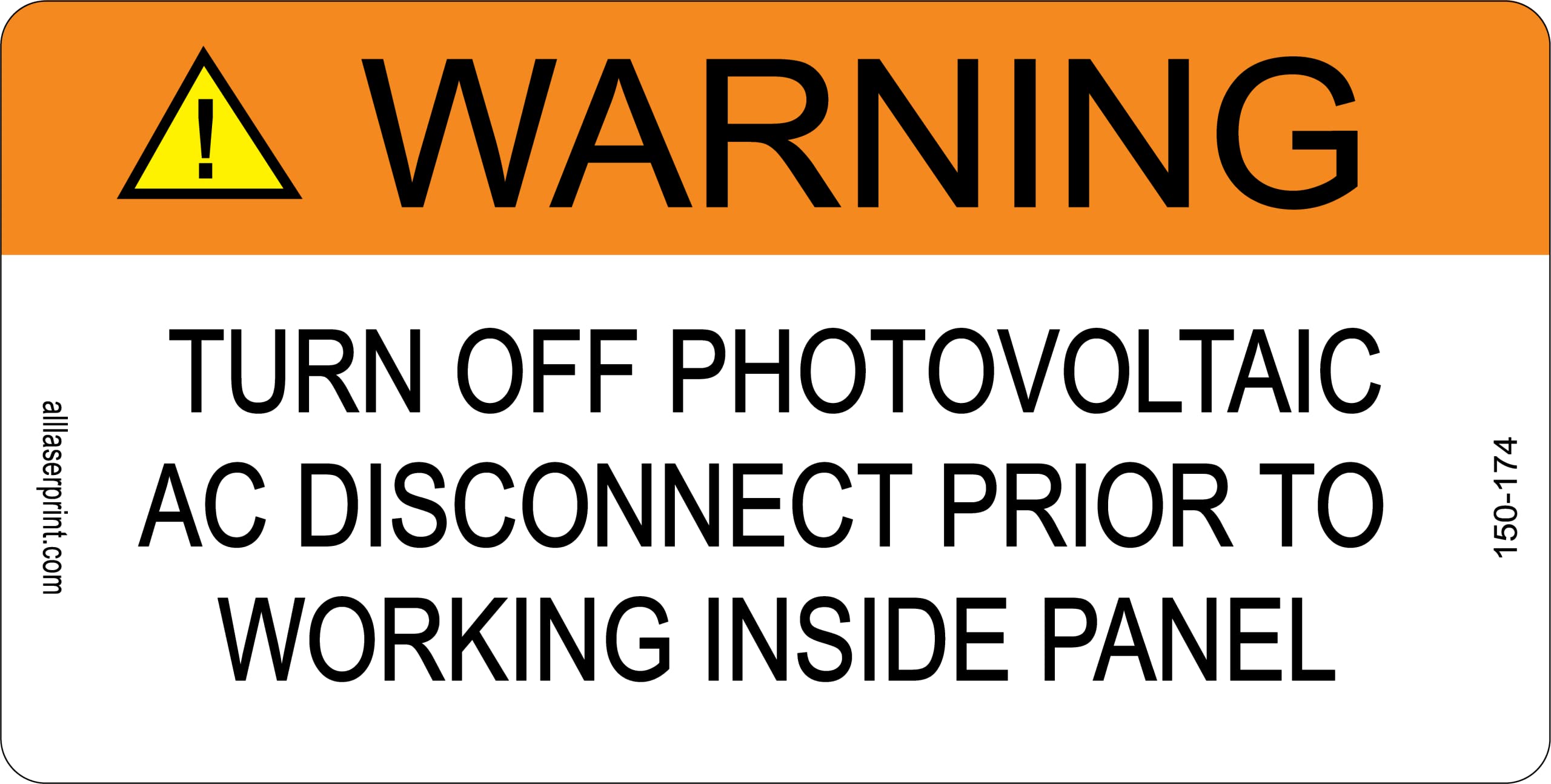 Photovoltaic Labels for PV Solar System_"Warning_Turn Off PHOTOVOLTAIC AC Disconnect Prior to Working Inside Panel" _4" x 2" _Pack of 10