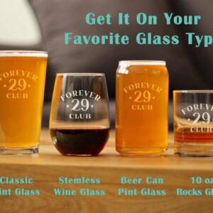 Forever 29 Club - Stemless Wine Glass Birthday Gifts for Women & Men Turning 30-30th Bday Party Decor - Large 17 Oz Glasses