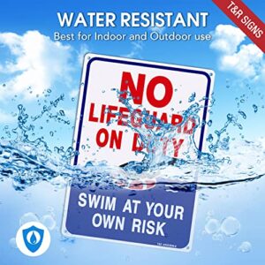 T&R No Lifeguard On Duty Sign, Swim At Your Own Risk, Pool Sign,2 Pack,14"x10" .040 Rust Free Heavy Aluminum, Reflective, Waterproof, 4 pre-drilled holes, Easy to Mount