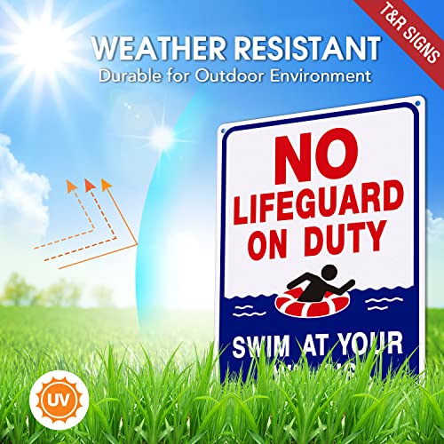 T&R No Lifeguard On Duty Sign, Swim At Your Own Risk, Pool Sign,2 Pack,14"x10" .040 Rust Free Heavy Aluminum, Reflective, Waterproof, 4 pre-drilled holes, Easy to Mount