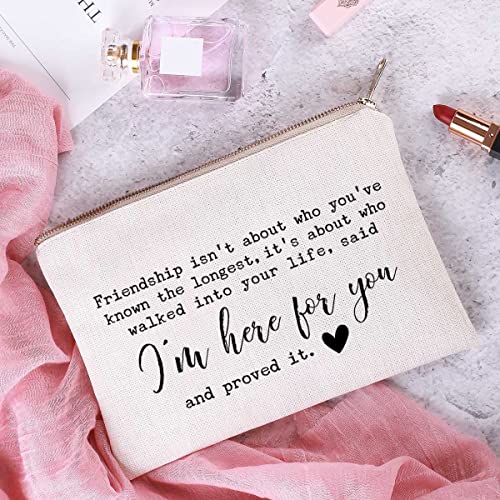 Friendship I Am Here For You, Makeup Bag Gift, Friend Birthday Gift, Soul Sister Gift, For Women, Cosmetic Case, Graduation Friendship Gift, Linen Bag