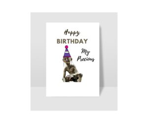 "happy birthday my precious" gollum birthday greeting card, 7x5 inch card with envelope.